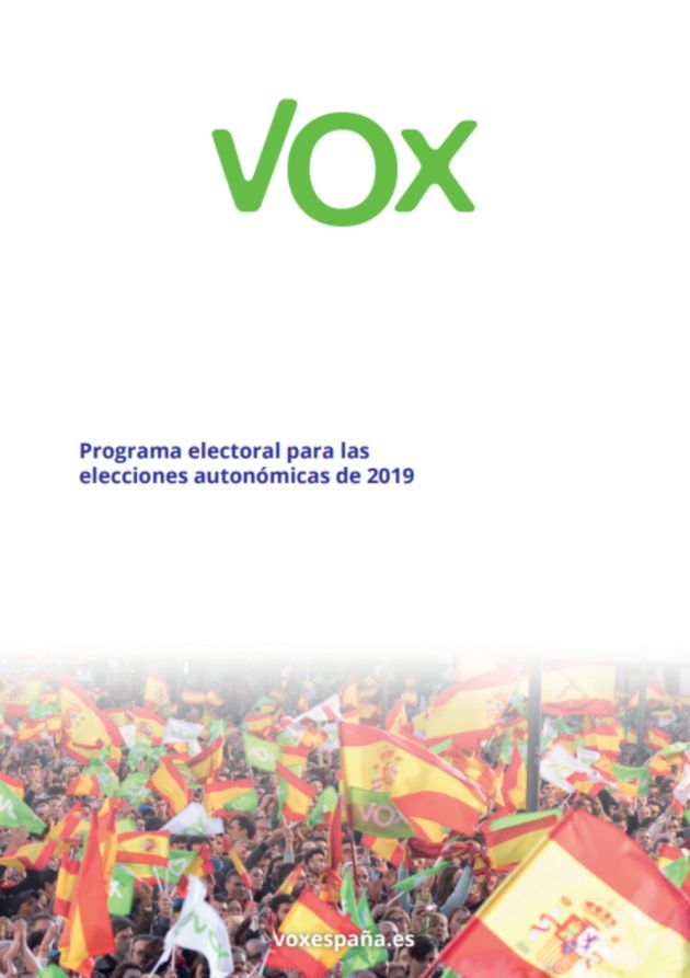 Vox incluye en su programa para las autonómicas la desaparición de las CC.AA. y la creación de ...
